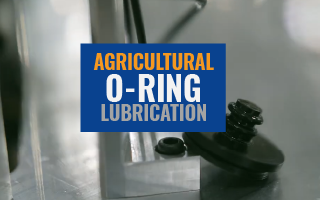 O-Ring Lubrication for Agriculture - GP Reeves